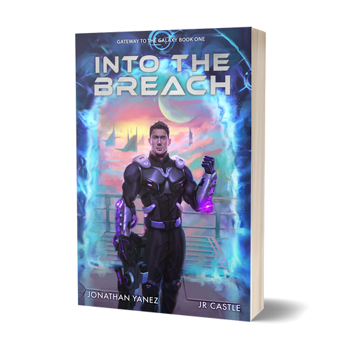 Into the Breach (Gateway to the Galaxy Book 1) – Jonathan Yanez Bookshop