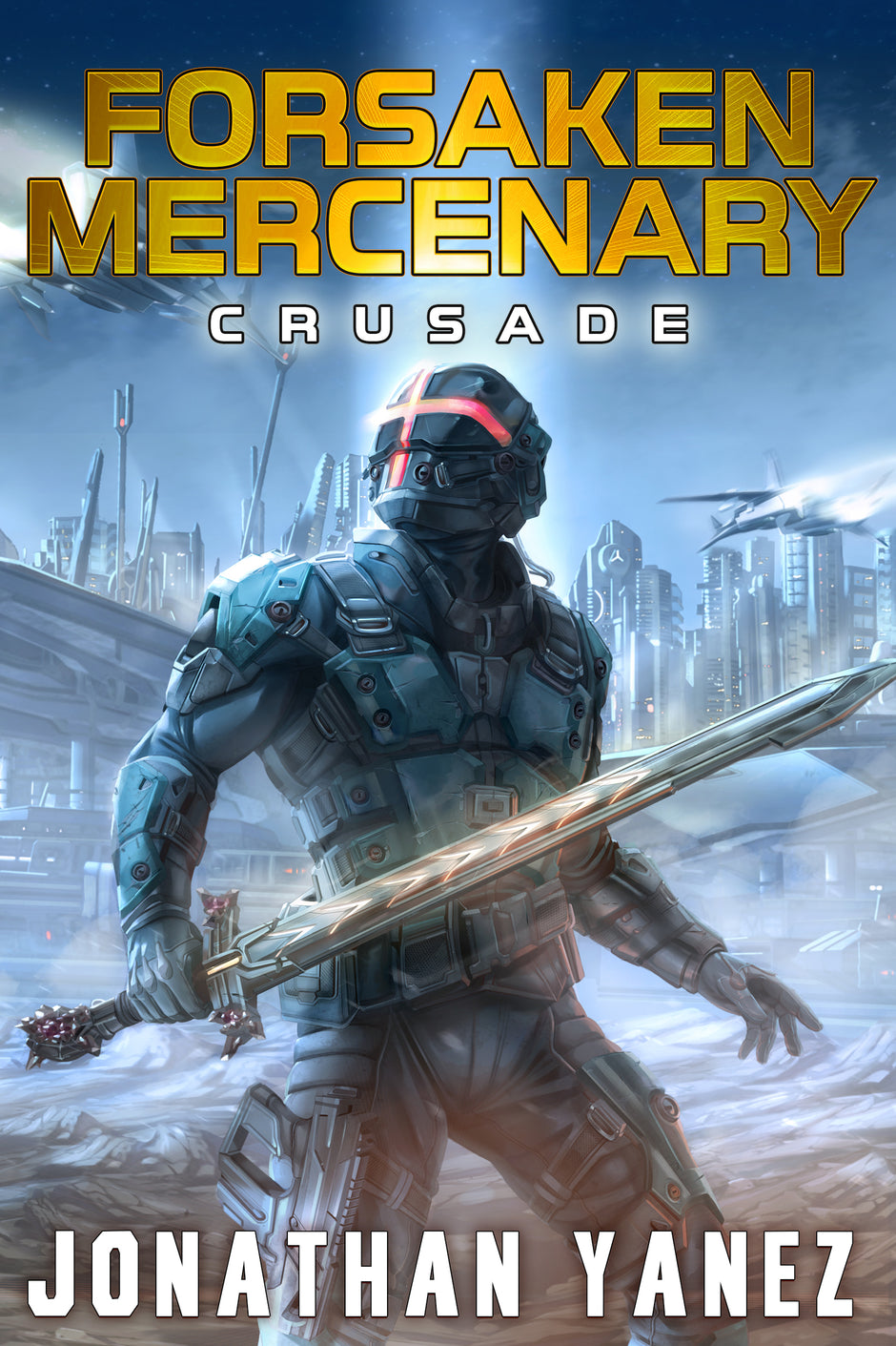 Forsaken Mercenary – Jonathan Yanez Bookshop